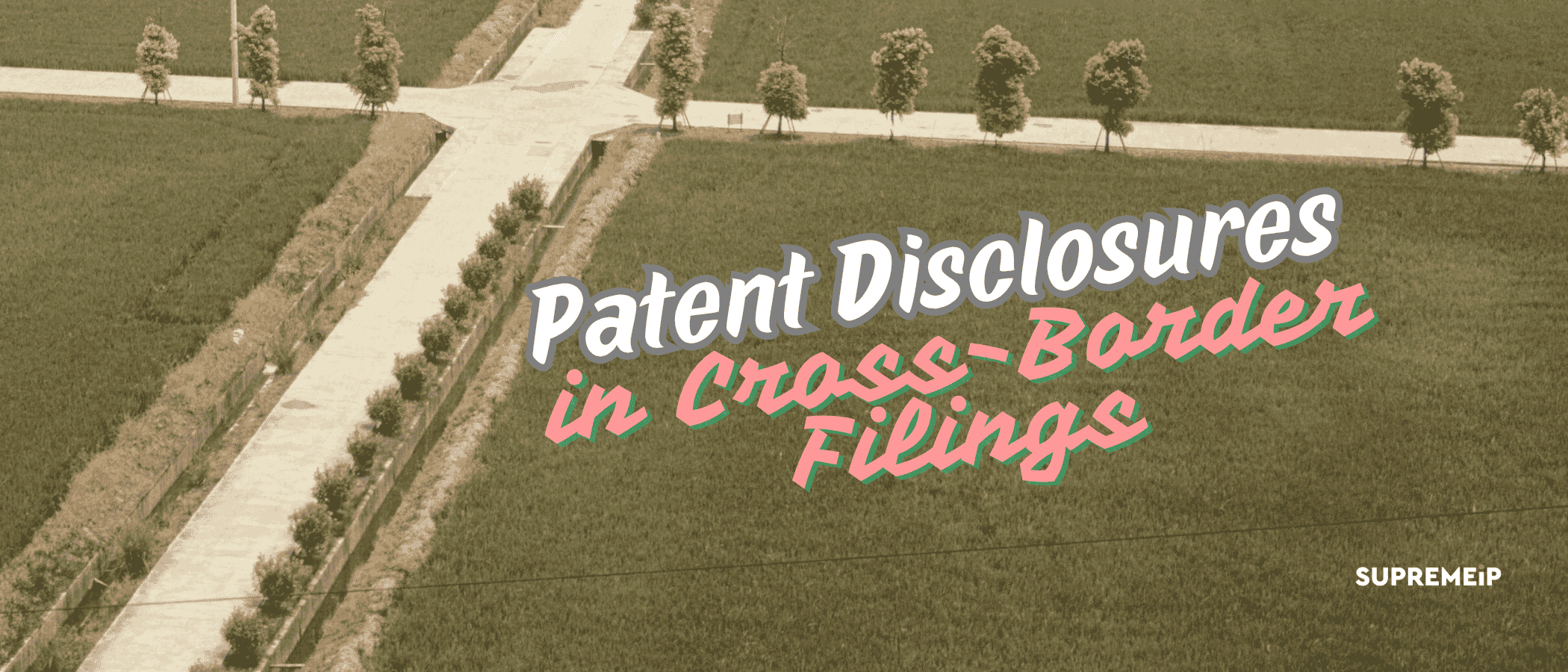 Cross-Border Patent Filings: How to Handle Prior Disclosures